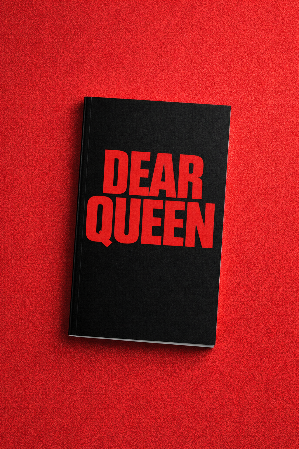 PRE ORDER - DEAR QUEEN - LIMITED TO 100 COPIES - NO RESTOCK – r.h. Sin